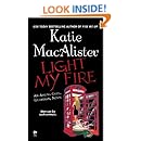 Light My Fire: An Aisling Grey, Guardian, Novel ("Aisling Grey ...