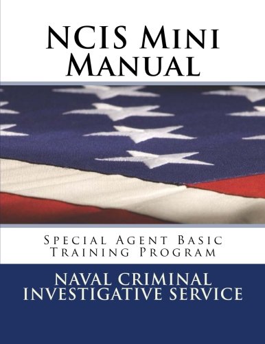 NCIS Mini Manual: Naval Criminal Investigative Service: 9781477651469 ...