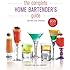 Complete Home Bartender's Guide: 780 Recipes for the Perfect Drink: Salvatore Calabrese ...