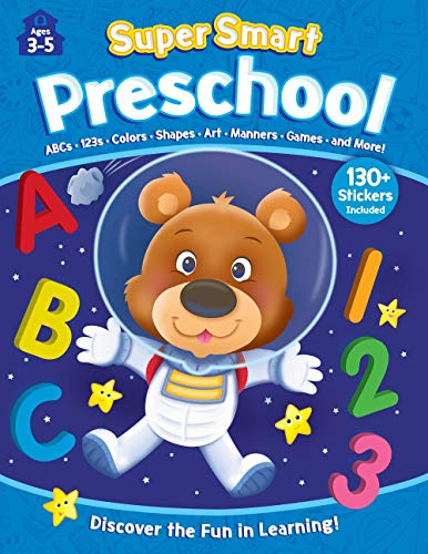 Super Smart Workbook: Preschool-Covers 8 essential subjects and makes ...