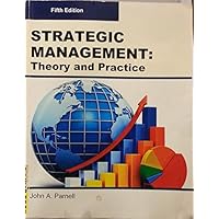 Amazon.com: Strategic Management: Theory and Practice: 9781452234984: Parnell, John A.: Books