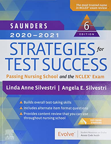 Saunders 2020-2021 Strategies for Test Success: Passing Nursing School ...