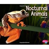 Nocturnal Animals (Learn about Animal Behavior): Hicks, Kelli Lynn ...