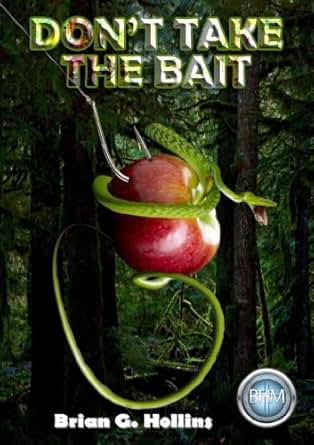 Don't Take the Bait - Kindle edition by Brian Hollins. Religion ...