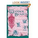 Amazon.com: Wonder Beasts: Tales and Lore of the Phoenix, the Griffin ...