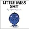 Little Miss Shy (Mr. Men and Little Miss): Hargreaves, Roger ...