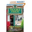 Amazon.com: Trouble Vision: A Raven's Nest Bookstore Mystery ...