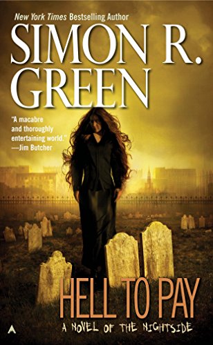 Amazon.com: Hell to Pay (Nightside, Book 7): 9780441014606: Green ...
