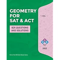 Amazon.com: GEOMETRY for SAT and ACT: 825 Questions with Solutions (555 ...