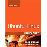 Ubuntu Linux Unleashed 2021 Edition: Helmke, Matthew: 9780136778851 ...