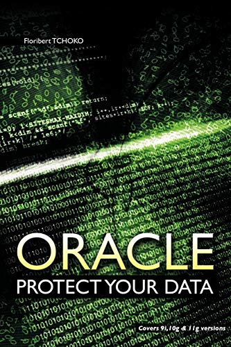 Amazon.com: Oracle: Protect Your Data (9781467896207): Tchoko ...