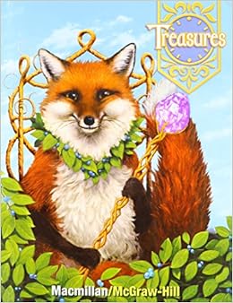 Treasures, Grade 3, Book 1 Student: A Reading/Language Arts Program ...