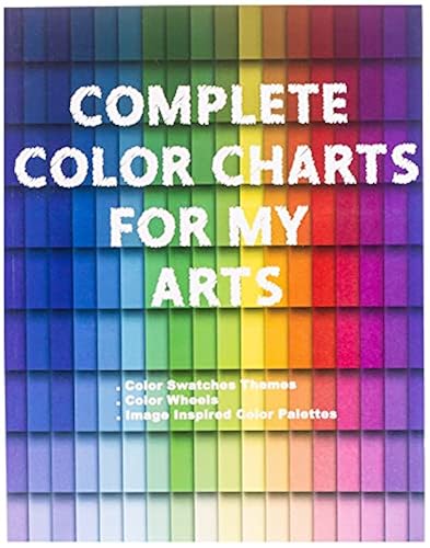 Complete Color Charts for my Arts - Color Swatches Themes, Color Wheels ...