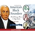 America's Black Founders: Revolutionary Heroes & Early Leaders with 21 ...