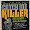 They Called Me the Catch Me Killer: Erler, Bob, Souter, John C ...