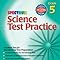 Science Test Practice, Grade 5 (Spectrum): Spectrum: 9780769680651 ...