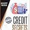 Credit Secrets: 2 books in 1 - Blast Your Credit Score Through The Roof ...