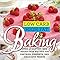 Low Carb High Fat Baking: Over 40 Gluten- and Sugar-Free Recipes for ...
