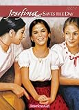 Josefina Saves The Day (American Girl Collection): Valerie Tripp ...