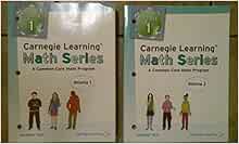 Carnegie Learning Math Series: A Common Core Math Program, Course 1 ...