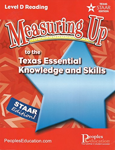 Measuring Up to the Texas Essential Knowledge and Skills - Texas STAAR ...