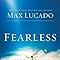 Amazon.com: Fearless (9780849946394): Max Lucado: Books