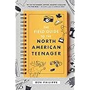 Amazon.com: The Field Guide to the North American Teenager ...