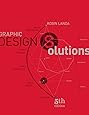 Graphic Design Solutions: Landa, Robin: 9781133945529: Amazon.com: Books