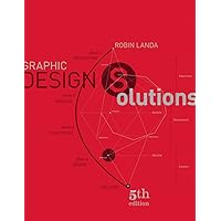 Graphic Design Solutions: Landa, Robin: 9781133945529: Amazon.com: Books