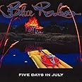 Five Days in July (Vinyl): Amazon.ca: Music