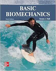 Basic Biomechanics: 9781260836981: Medicine & Health Science Books ...