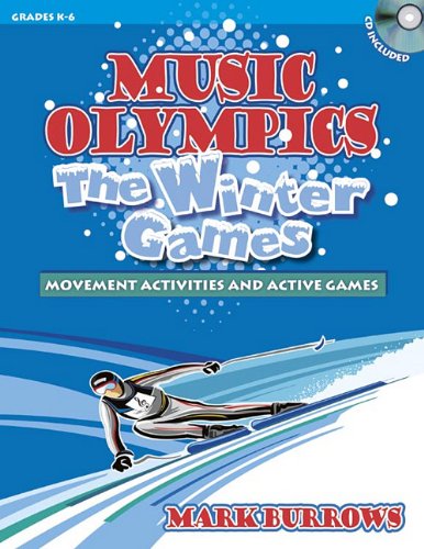 Music Olympics: The Winter Games: Movement Activities and Active Games ...