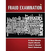 Fraud Examination: Albrecht, W. Steve, Albrecht, Chad O., Albrecht ...