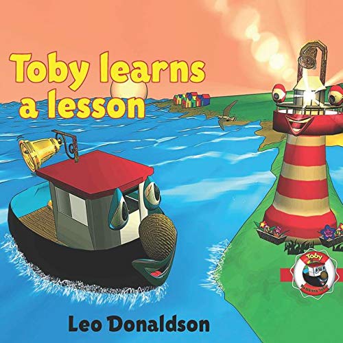 Amazon.com: Toby Learns A Lesson: A Children's book about a Little ...