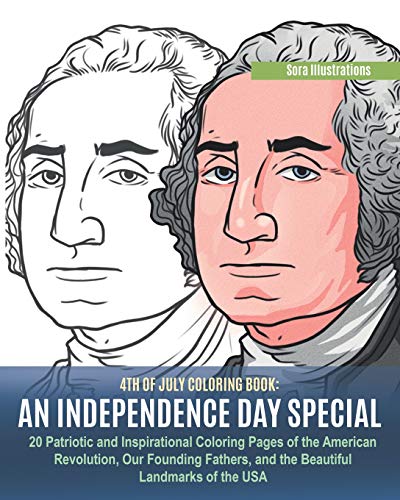 4th of July Coloring Book: An Independence Day Special. 20 Patriotic ...