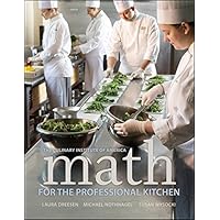 Amazon.com: Math for the Professional Kitchen: 9780470508961: The ...