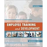 Employee Training and Development: Raymond Andrew Noe: 9780071267786 ...