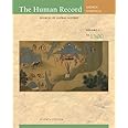 Amazon.com: The Human Record: Sources of Global History, Volume I: To ...