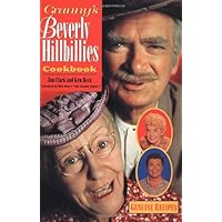 Granny's Beverly Hillbillies Cookbook: Clark, Jim, Beck, Ken ...