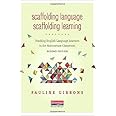 Amazon.com: Scaffolding Language, Scaffolding Learning, Second Edition ...