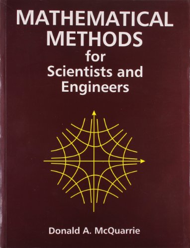 Mathematical Methods for Scientists & Engineers: Donald A. McQuarrie ...