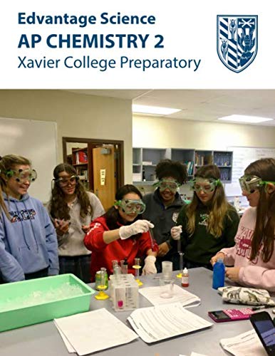Amazon.com: AP Chemistry 2: Xavier College Preparatory: 9781772498080 ...