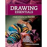 Amazon.com: Drawing Essentials: A Guide to Drawing from Observation ...