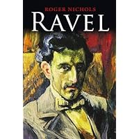 Ravel: Nichols, Roger: 9780300108828: Amazon.com: Books