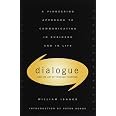 Dialogue: The Art Of Thinking Together: Isaacs, William: 9780385479998 ...