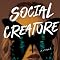 Amazon.com: Social Creature: A Novel: 9780525436416: Burton, Tara ...