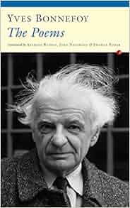 Amazon.com: The Poems (French Edition) (9781784100759): Yves Bonnefoy ...
