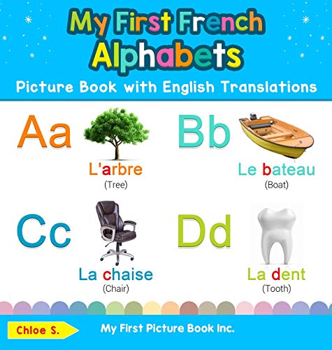 My First French Alphabets Picture Book with English Translations ...