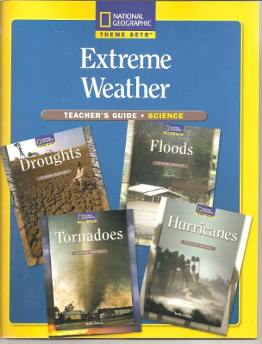 Extreme Weather: National Geographic Theme Sets: Droughts, Floods ...