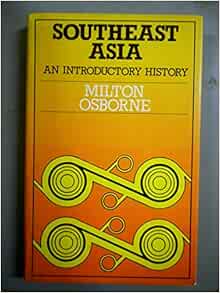 Southeast Asia. An Introductory History: Amazon.com: Books